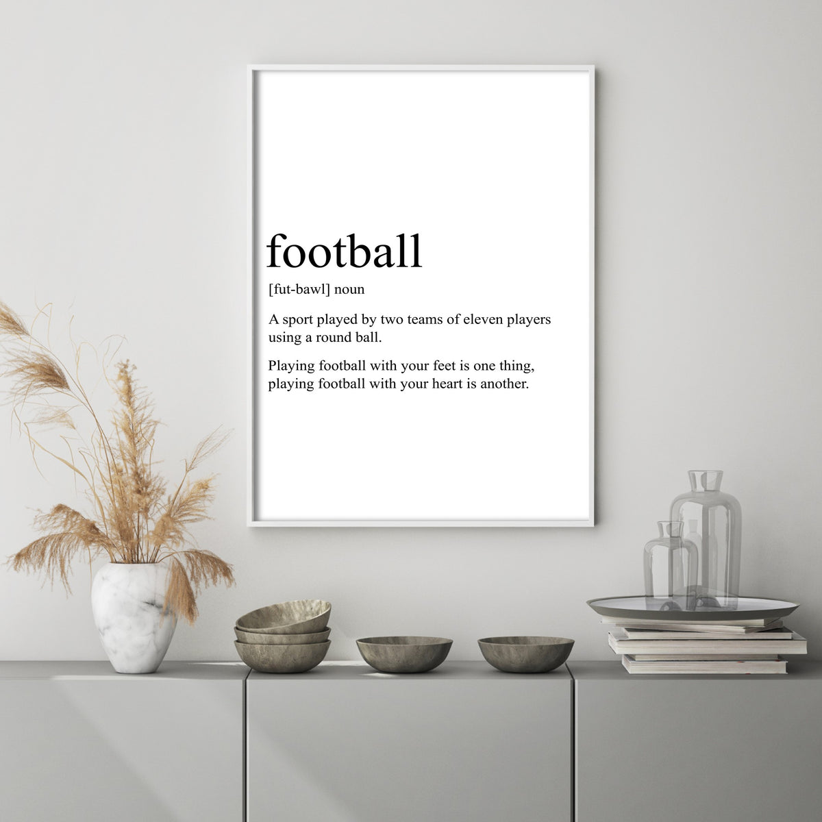 Football Poster | Stunning Definition of Football Wall Art – Slay My Print