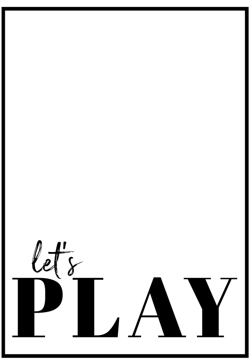 Let's Play Poster │ Fun Kids Typography Wall Art – Slay My Print
