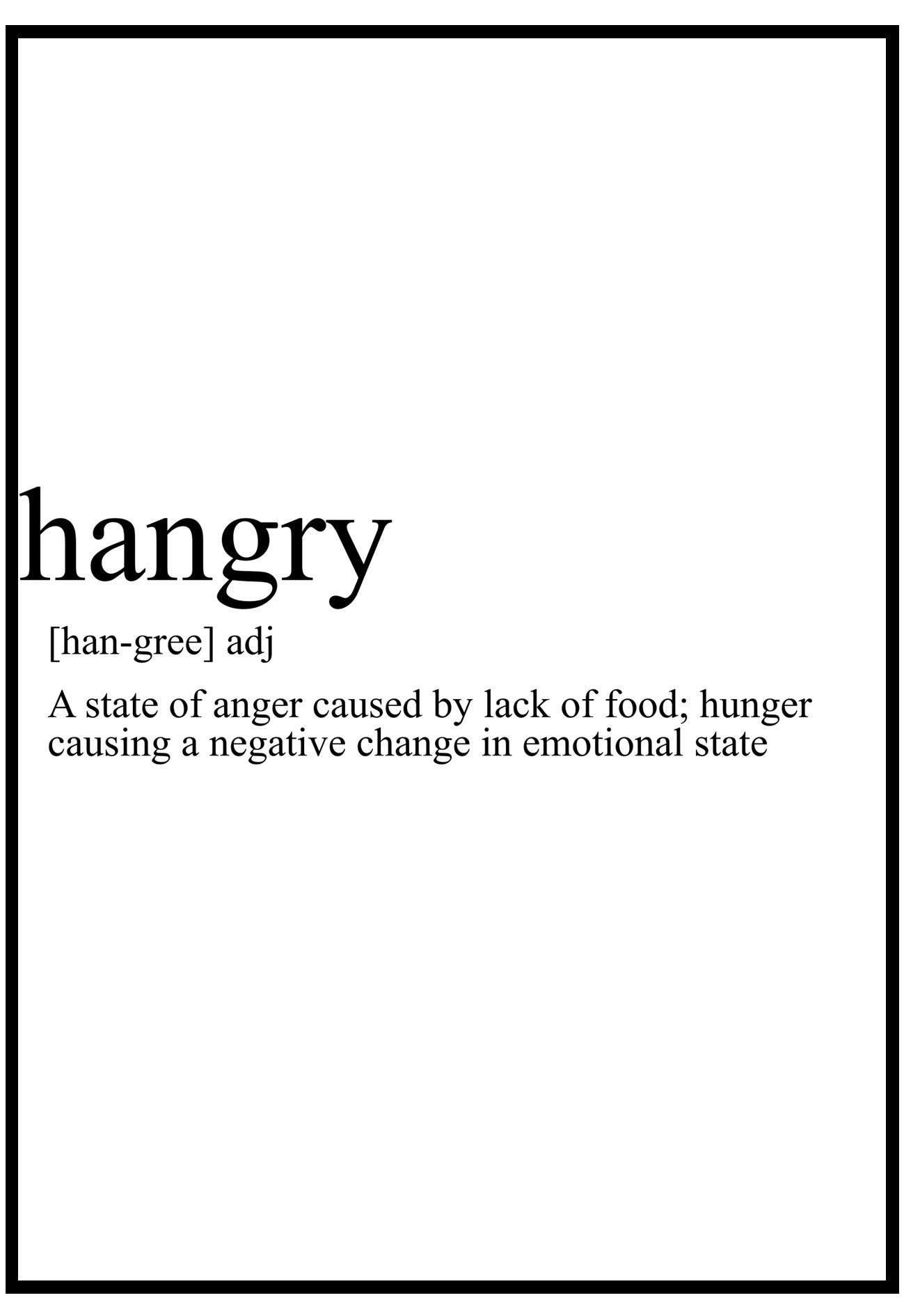 Hangry Poster - Slay My Print - Kitchen Wall Art